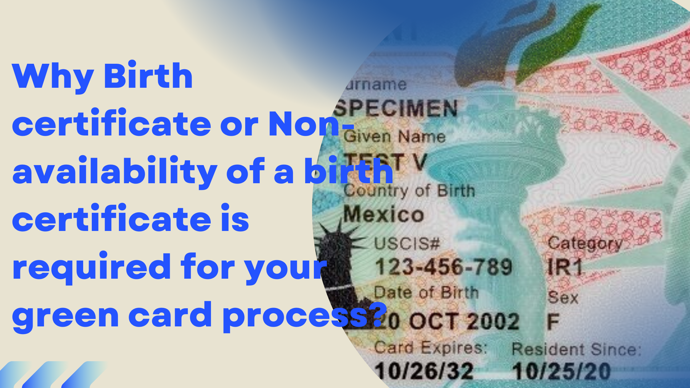Birth Certificate & Green Card: Why Do You Need One (or Not)?